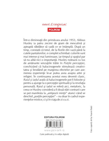 Porţile percepţiei. Raiul şi iadul