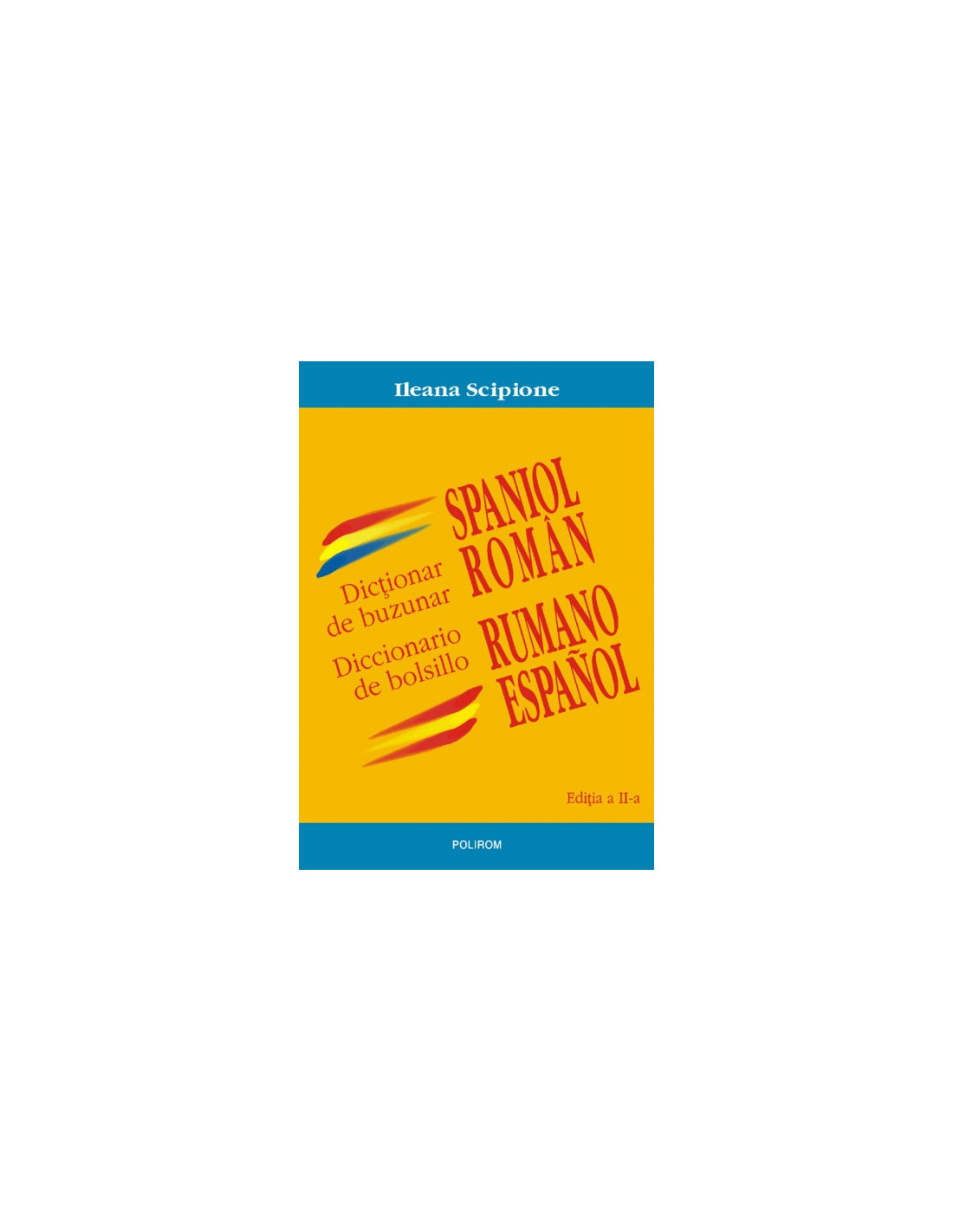 Dicționar de buzunar spaniol-român/Diccionario de bolsillo rumano ...