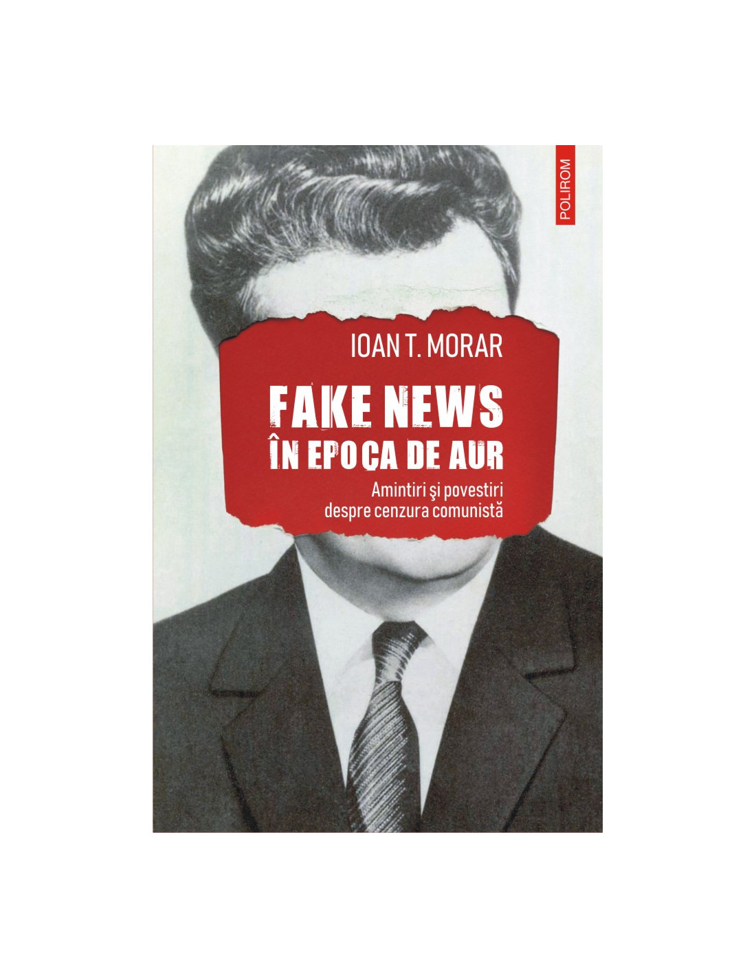 Fake news în Epoca de Aur