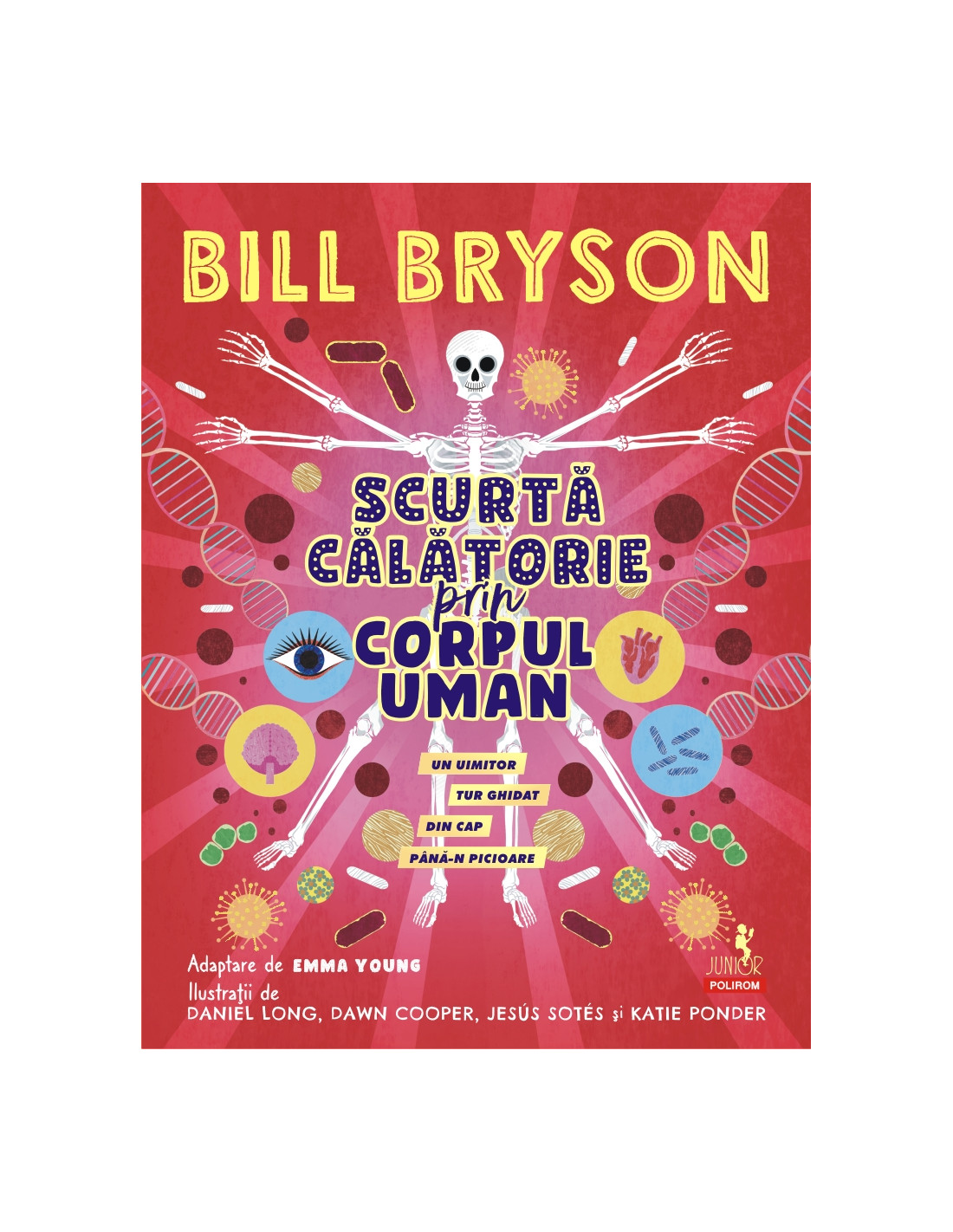 Scurtă călătorie prin corpul uman