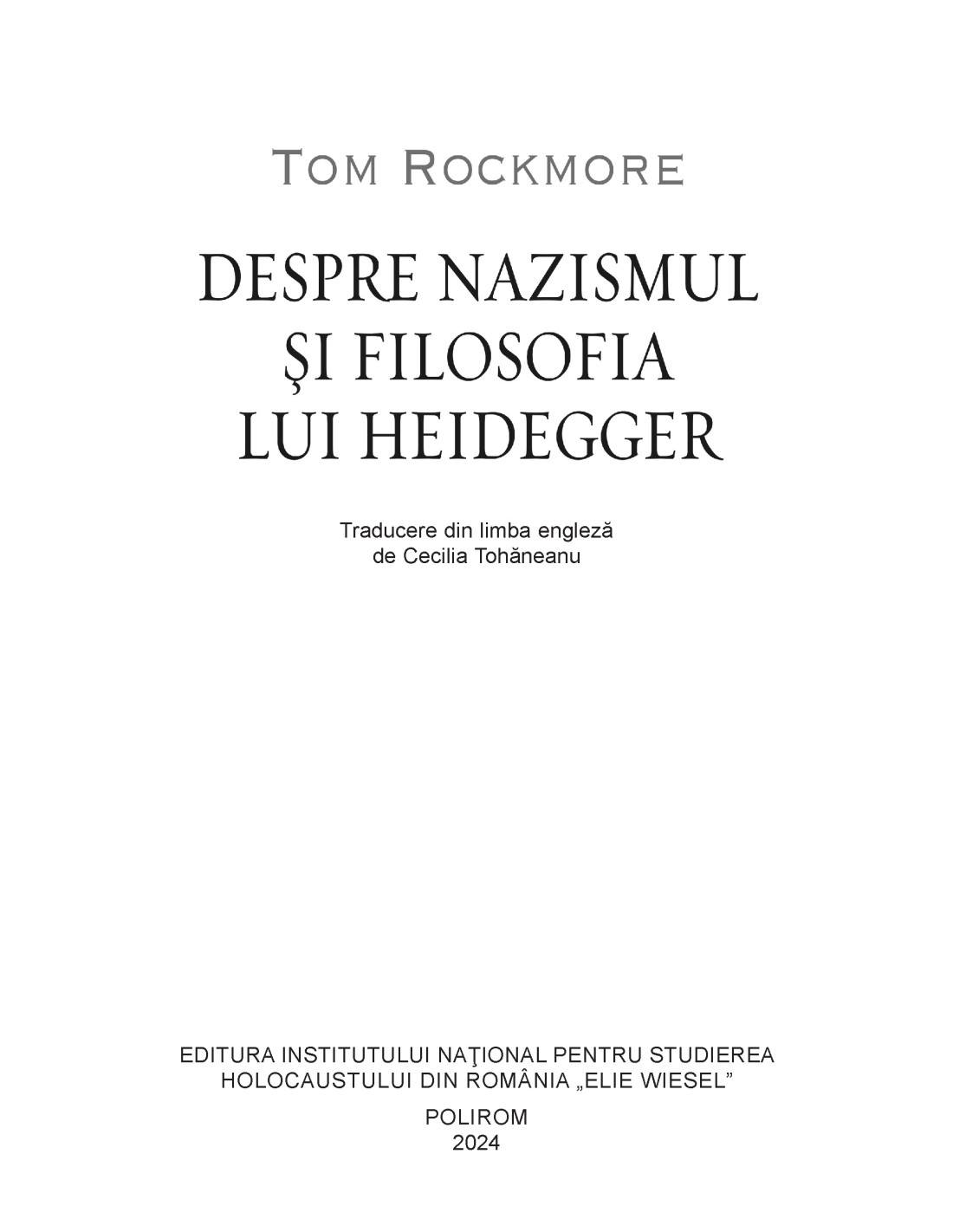 Despre nazismul şi filosofia lui Heidegger